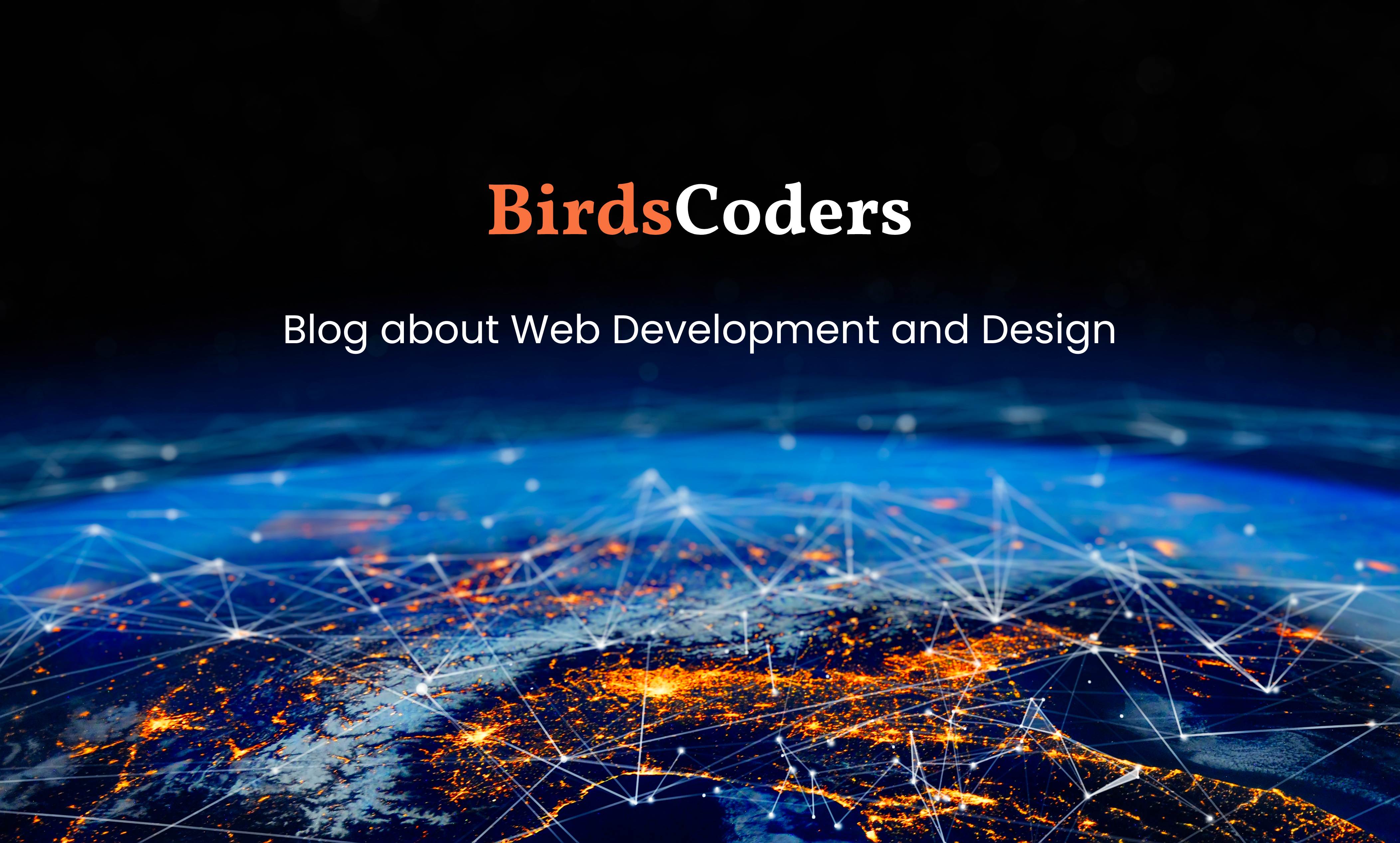 BirdsCoders Blog - Useful Tips on Web Development